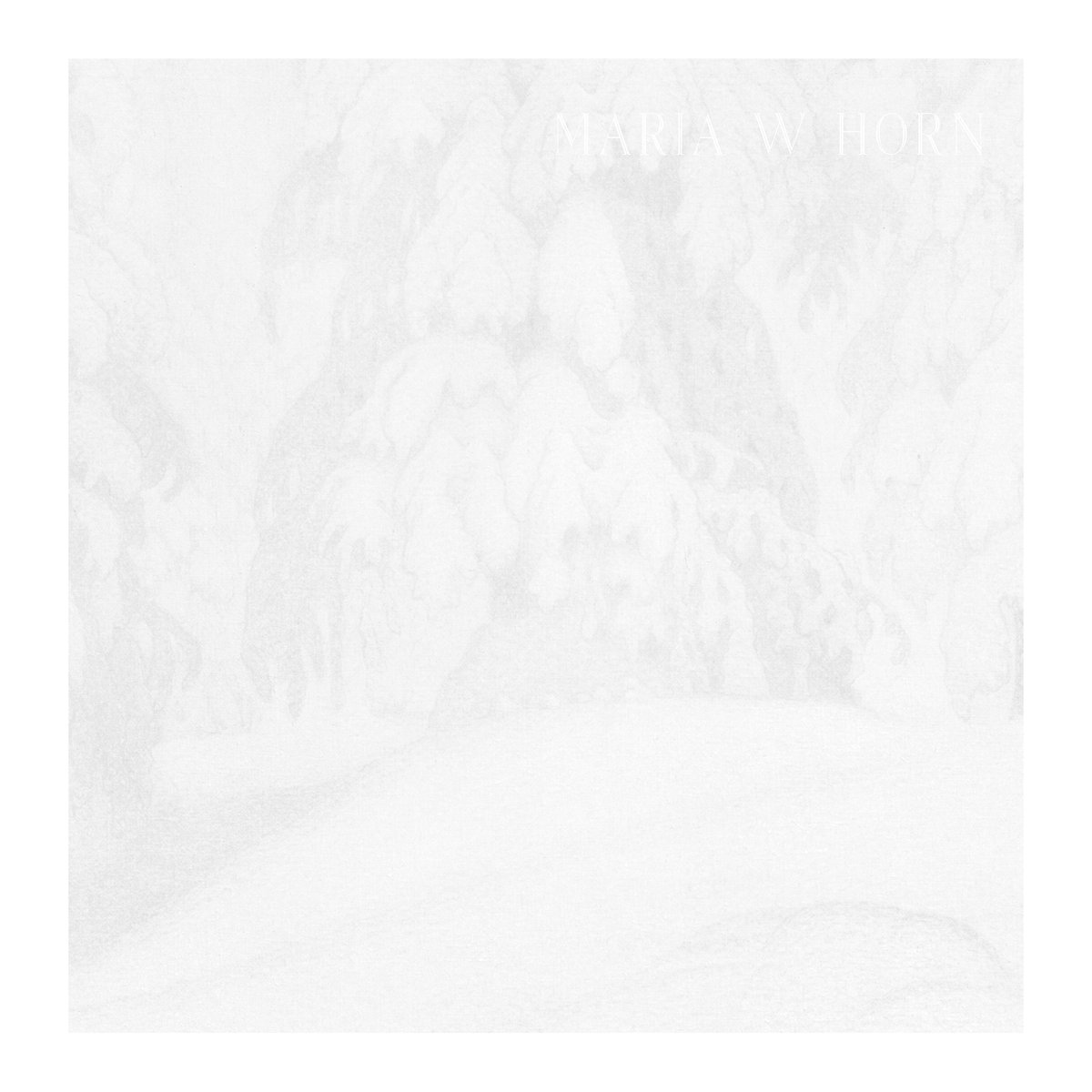 Maria W Horn: Epistasis (LP, Hallow Ground, October 2019) – dogrando ...